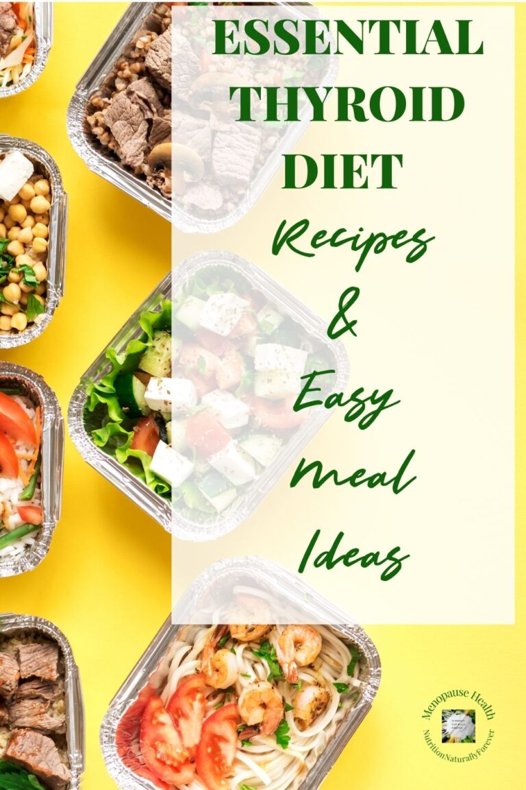 Essential Thyroid Diet Recipes & Easy Meal Ideas - Nutrition Naturally ...